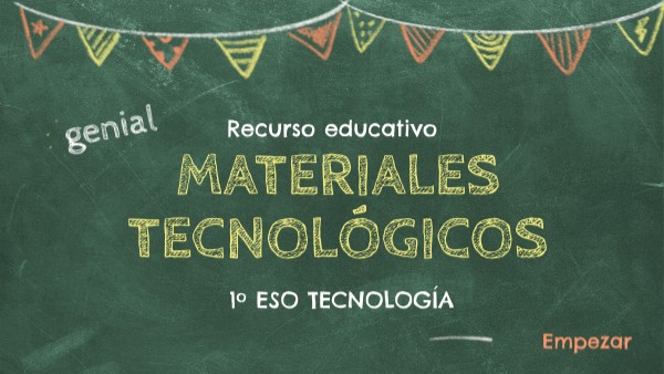 Materiales tecnológicos | Genially