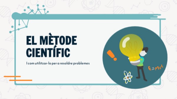 Presentació mètode científic | Genially