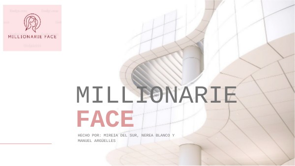 millionarie face | Genially