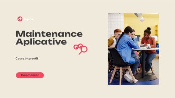 Maintenance Applicative | Genially