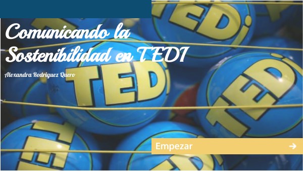 Comunicando la Sostenibilidad en TEDI | Genially