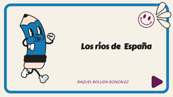 Los ríos de España | Genially