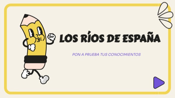 LOS RÍOS DE ESPAÑA | Genially