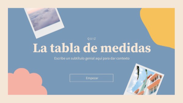La tabla de medidas | Genially