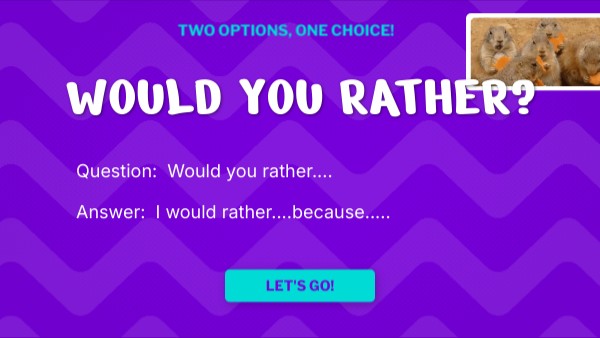 would you rather? | Genially