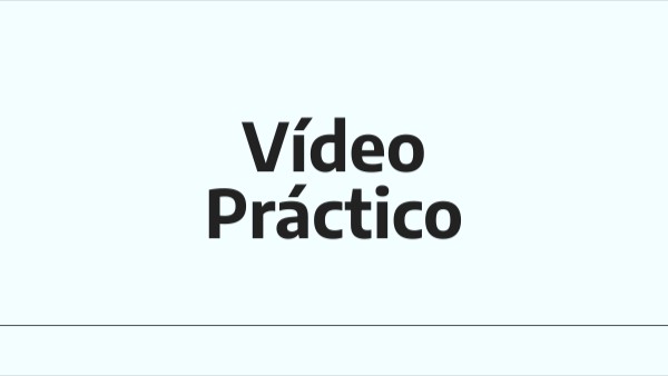 Vídeo Práctico | Genially