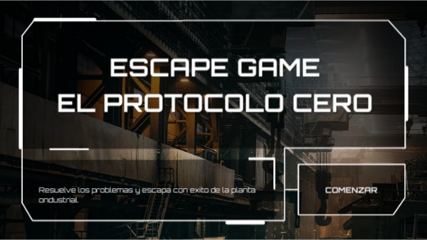 Escape game el protocolo cero | Genially