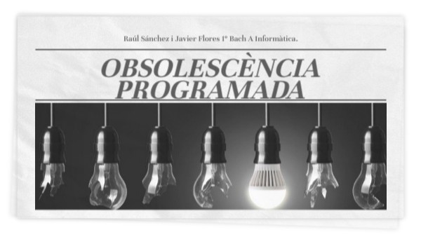 Obsolescència programada | Genially