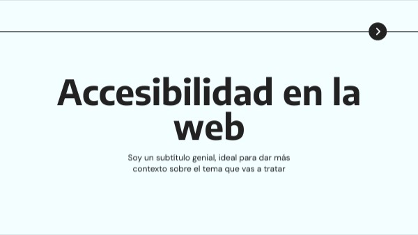 Accesibilidad en la web | Genially