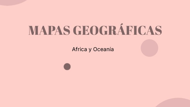 Mapas geográficas | Genially