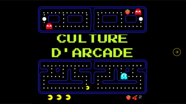 CULTURE D'ARCADE | Genially