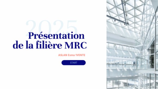 Présentation de la filière MRC | Genially
