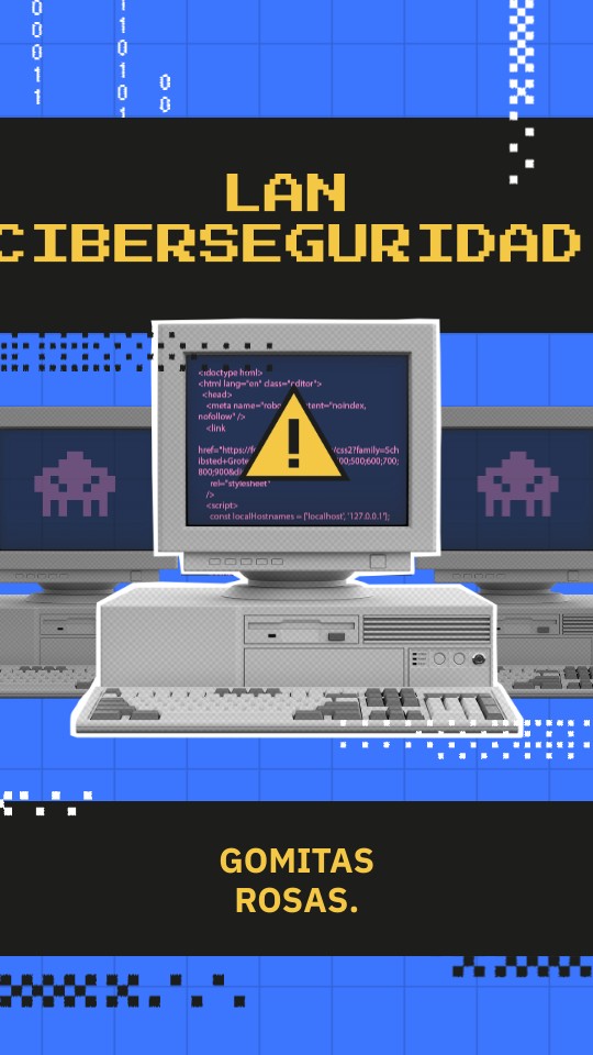 LAN CIBERSEGURIDAD | Genially