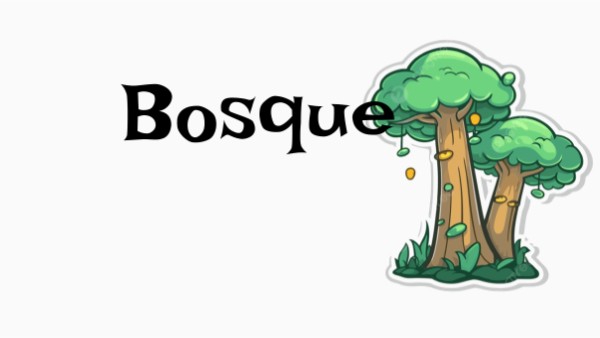 Bosque | Genially