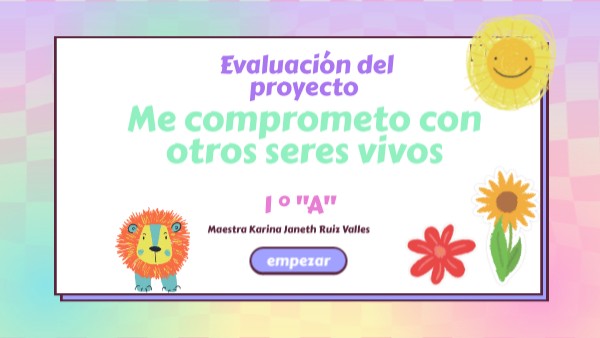 Me comprometo con otros seres vivos | Genially