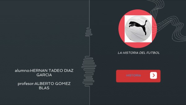 alumno:HERNAN TADEO DIAZ GARCIA profesor:ALBERTO GOMEZ BLAS | Genially