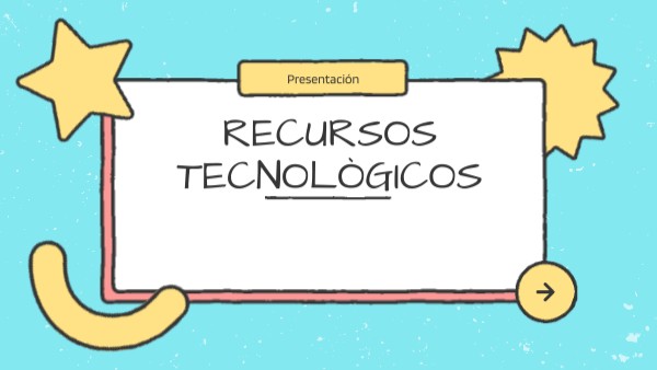 RECURSOS TECNOLÒGICOS | Genially