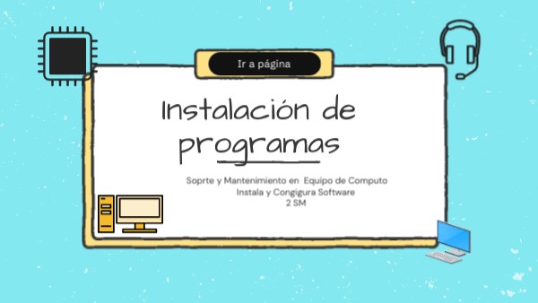 Instalación de programas | Genially