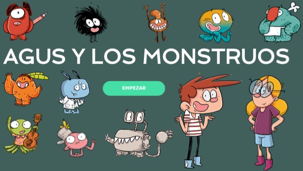 AGUS Y LOS MONSTRUOS | Genially