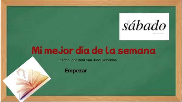 Mi mejor día de la semana | Genially