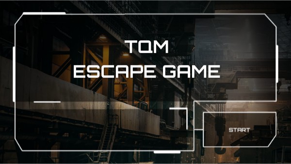 TQM Escape Game | Genially