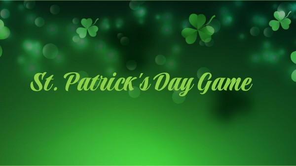 St. Patrick's Day Game | Genially