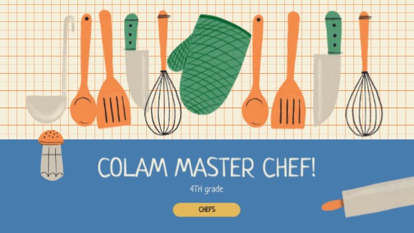 4C COLAM MASTER CHEF | Genially