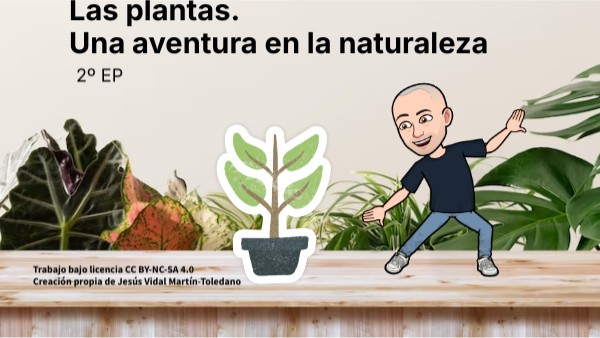 Las plantas. Una aventura en la naturaleza | Genially