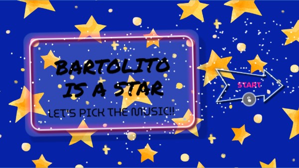 BARTOLITO IS A STAR | Genially