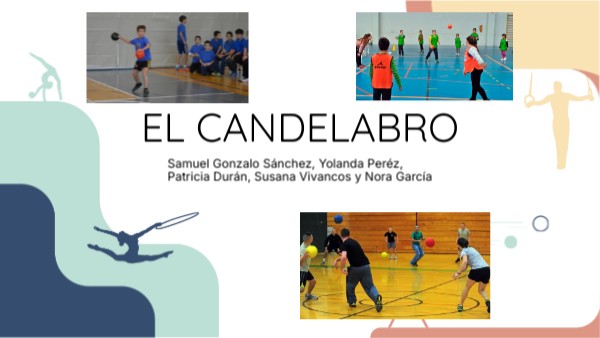 EL CANDELABRO | Genially