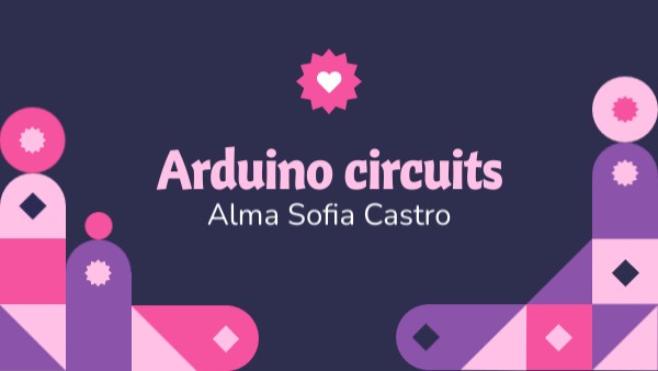 Arduino circuits | Genially