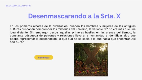 Desenmascarando a la Srta. X | Genially