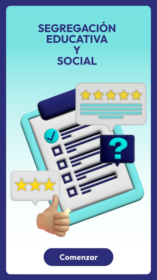 segregación educativa y social | Genially