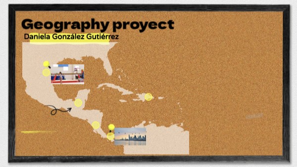 Geography proyect | Genially