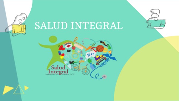 SALUD INTEGRAL | Genially
