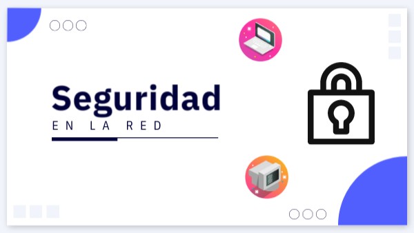 Seguridad | Genially