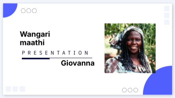 Wangari maathi | Genially