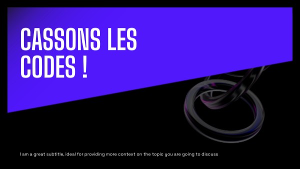 Cassons les codes ! | Genially