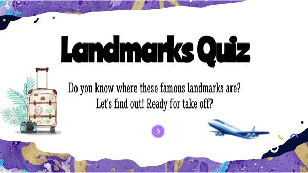 Famous Landmarks - Quiz | Genially