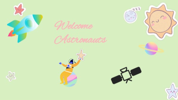 Welcome Astronauts | Genially