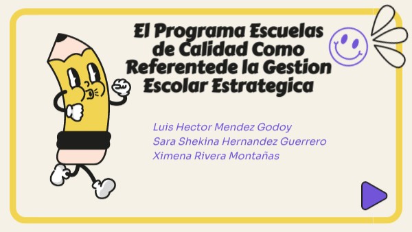 TC3.1 20-03- 2025. Presentación Genially. Programa escuelas de calidad ...