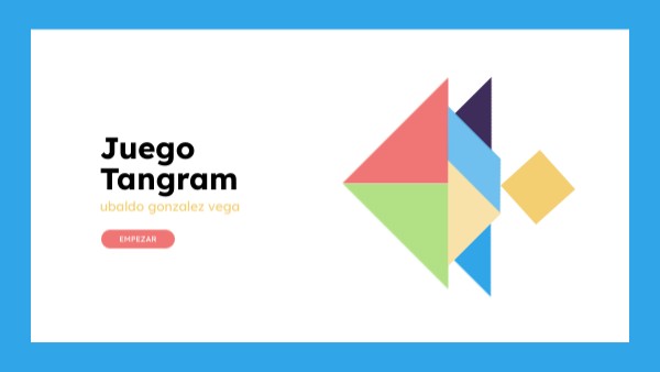 Juego Tangram | Genially