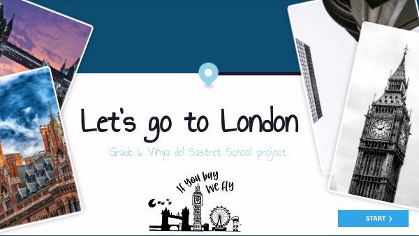 LET'S GO TO LONDON! 24-25 | Genially