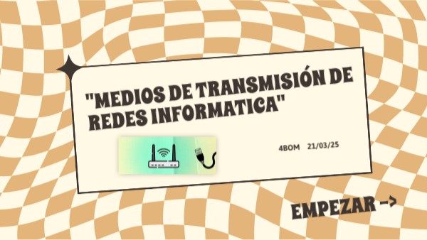 "Medios de Transmisión de Redes Informatica" | Genially