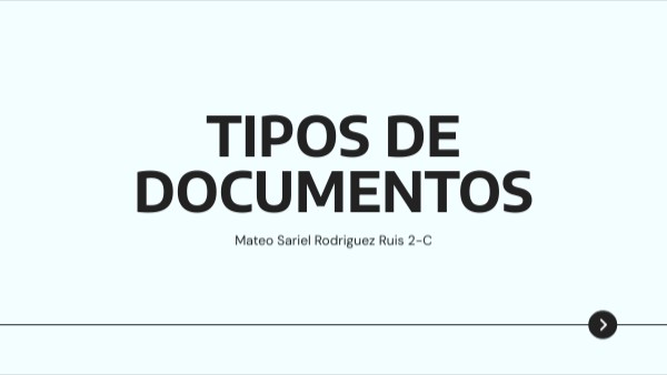 TIPOS DE DOCUMENTOS | Genially