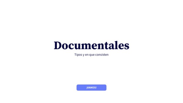 Documentales | Genially
