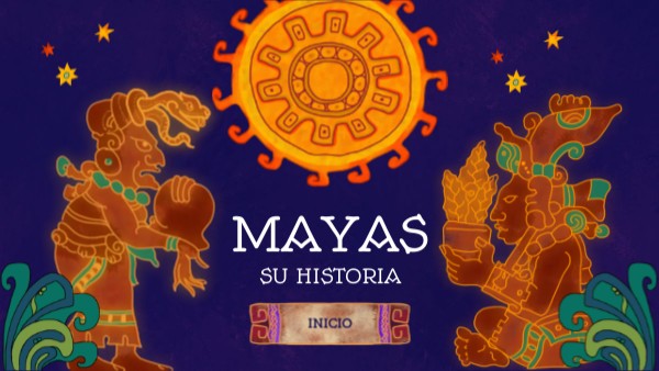 mayas | Genially