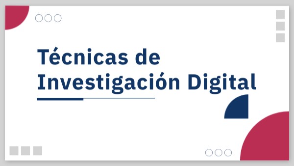 Técnicas de Investigación Digital | Genially