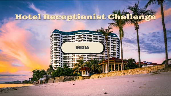 Hotel Receptionist Challenge | Genially