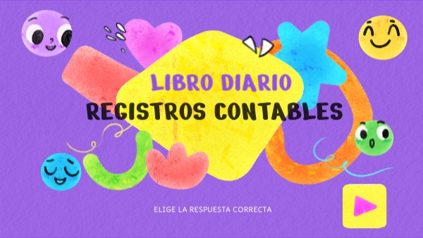 REGISTROS CONTABLES | Genially